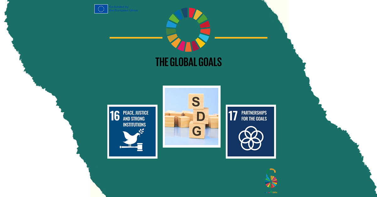 The SDGs 16 and 17 – ERASMUS+ PROJECTS